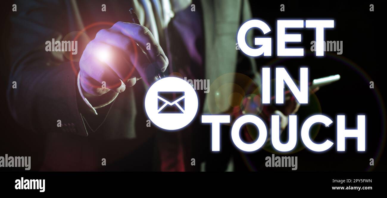 Conceptual display Get In Touch. Business overview Stay in contact ...