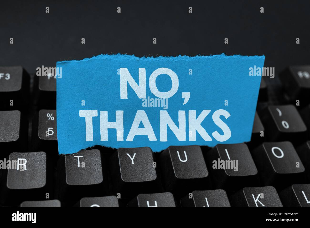 Inspiration showing sign No, Thanks. Word Written on Answering question ...