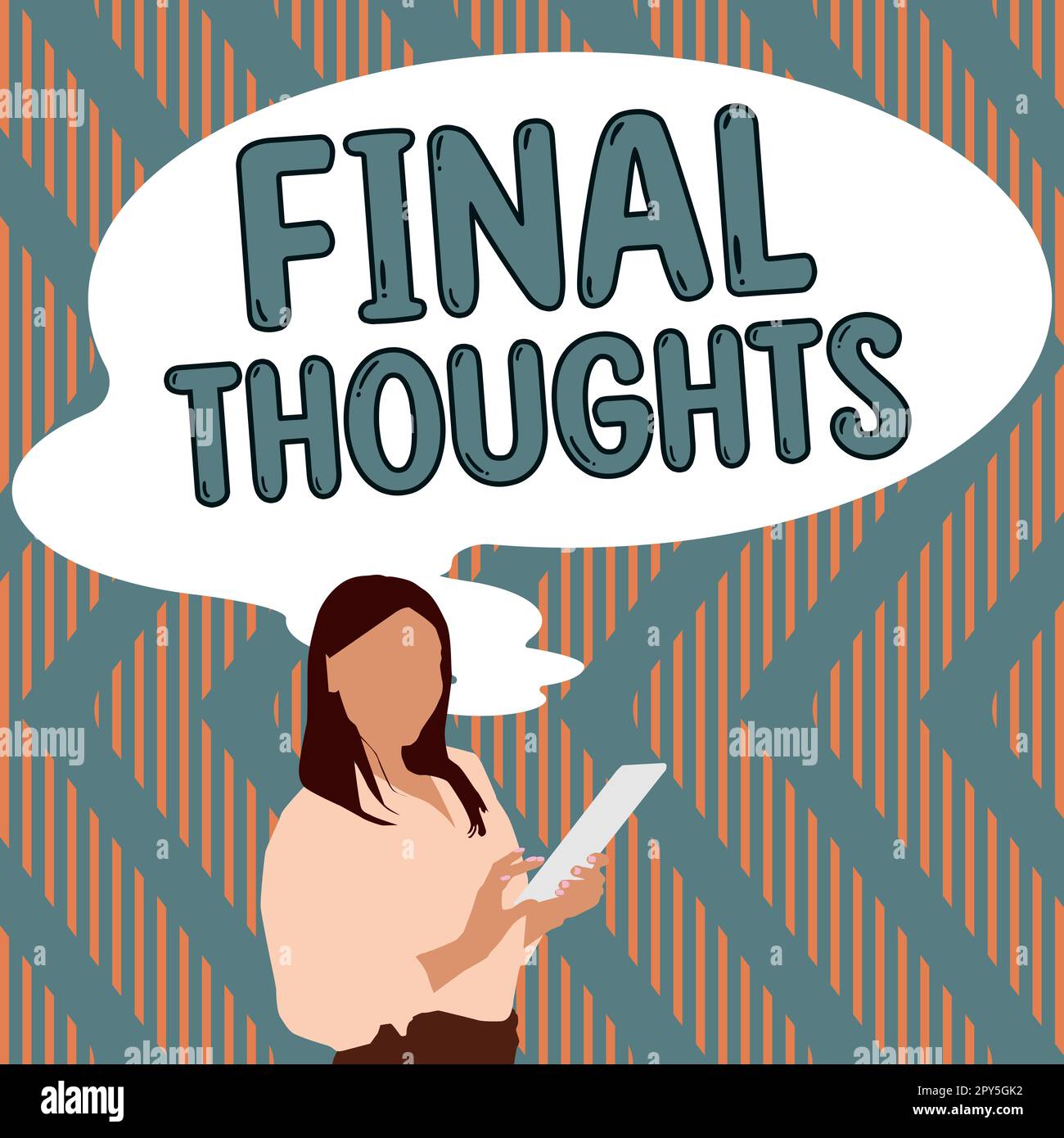 Text sign showing Final Thoughts. Business photo showcasing should be last few sentences within ...