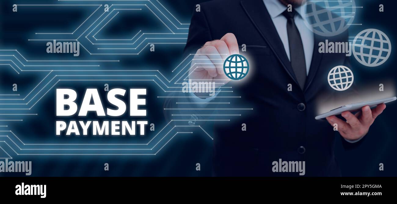 Conceptual display Base Payment. Word for amount of pay for a standard ...