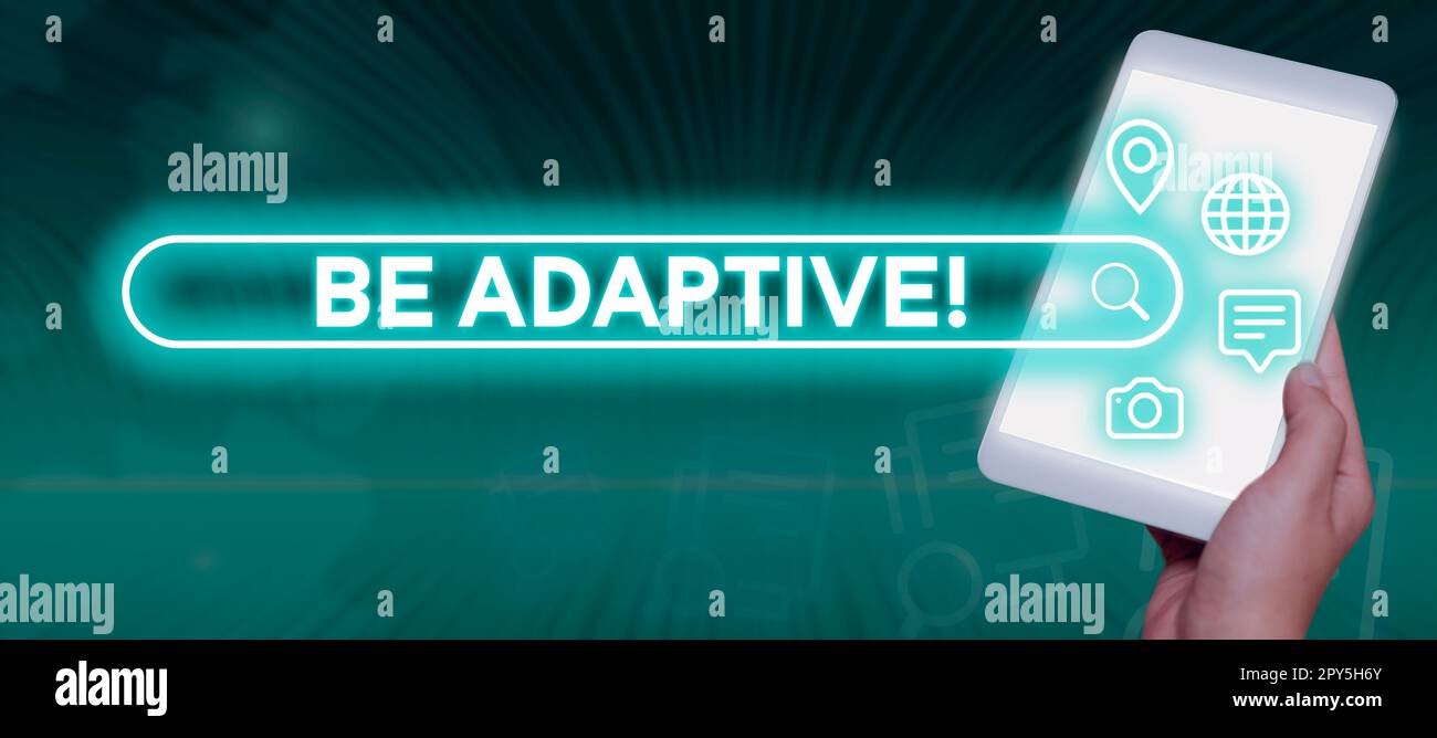 Conceptual caption Be Adaptive. Business overview make the difference ...