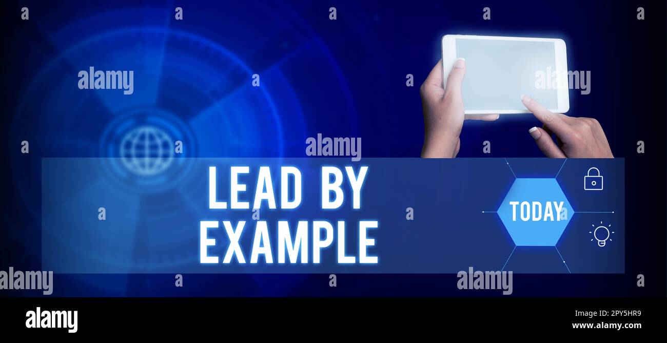 Text showing inspiration Lead By Example. Word for Be a mentor leader ...