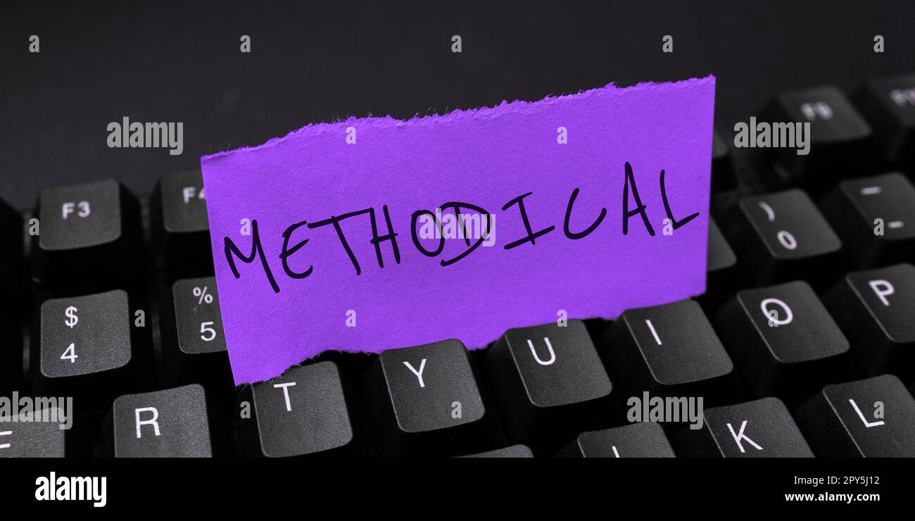 Inspiration showing sign Methodical. Business approach System of ...