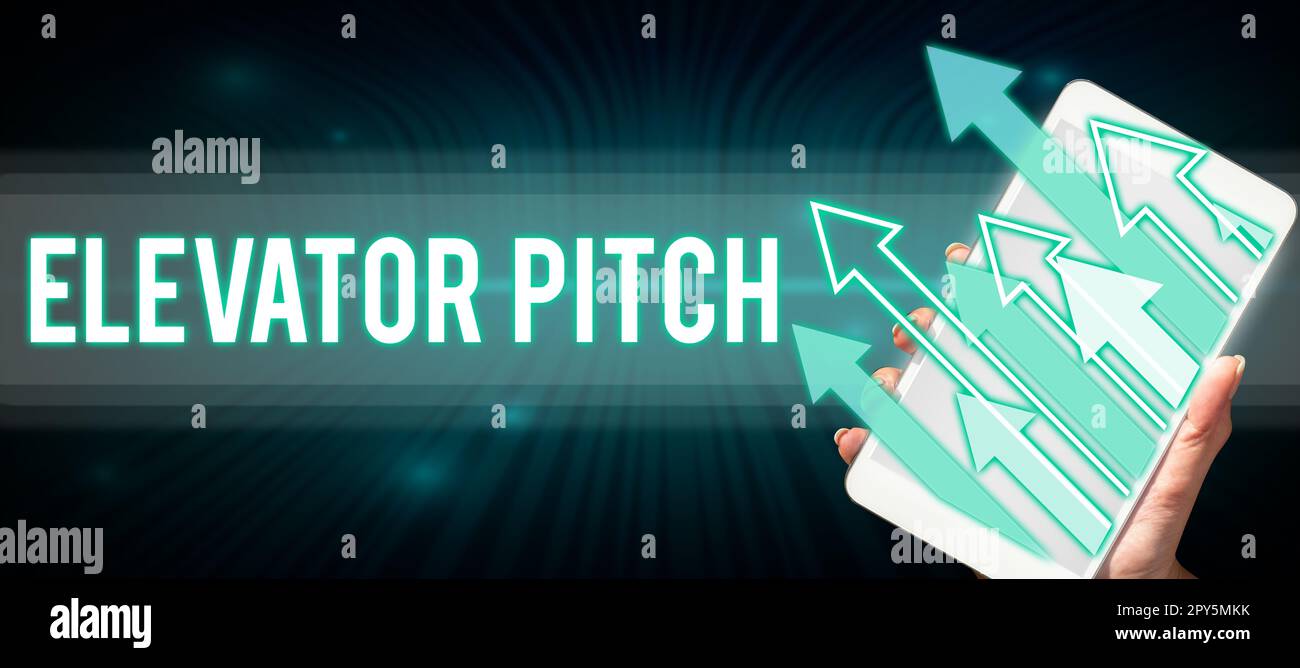 Sign displaying Elevator Pitch. Business overview A persuasive sales ...
