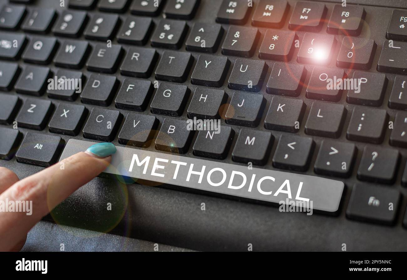 Sign displaying Methodical. Conceptual photo System of Methods used in ...