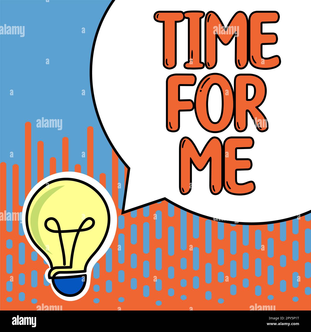 Conceptual caption Time For Me. Concept meaning I will take a moment to ...