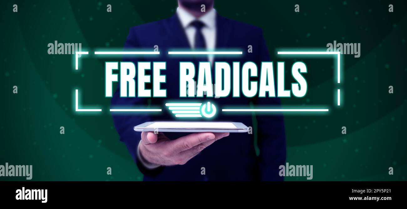 Hand writing sign Free Radicals, Internet Concept produced in body by ...
