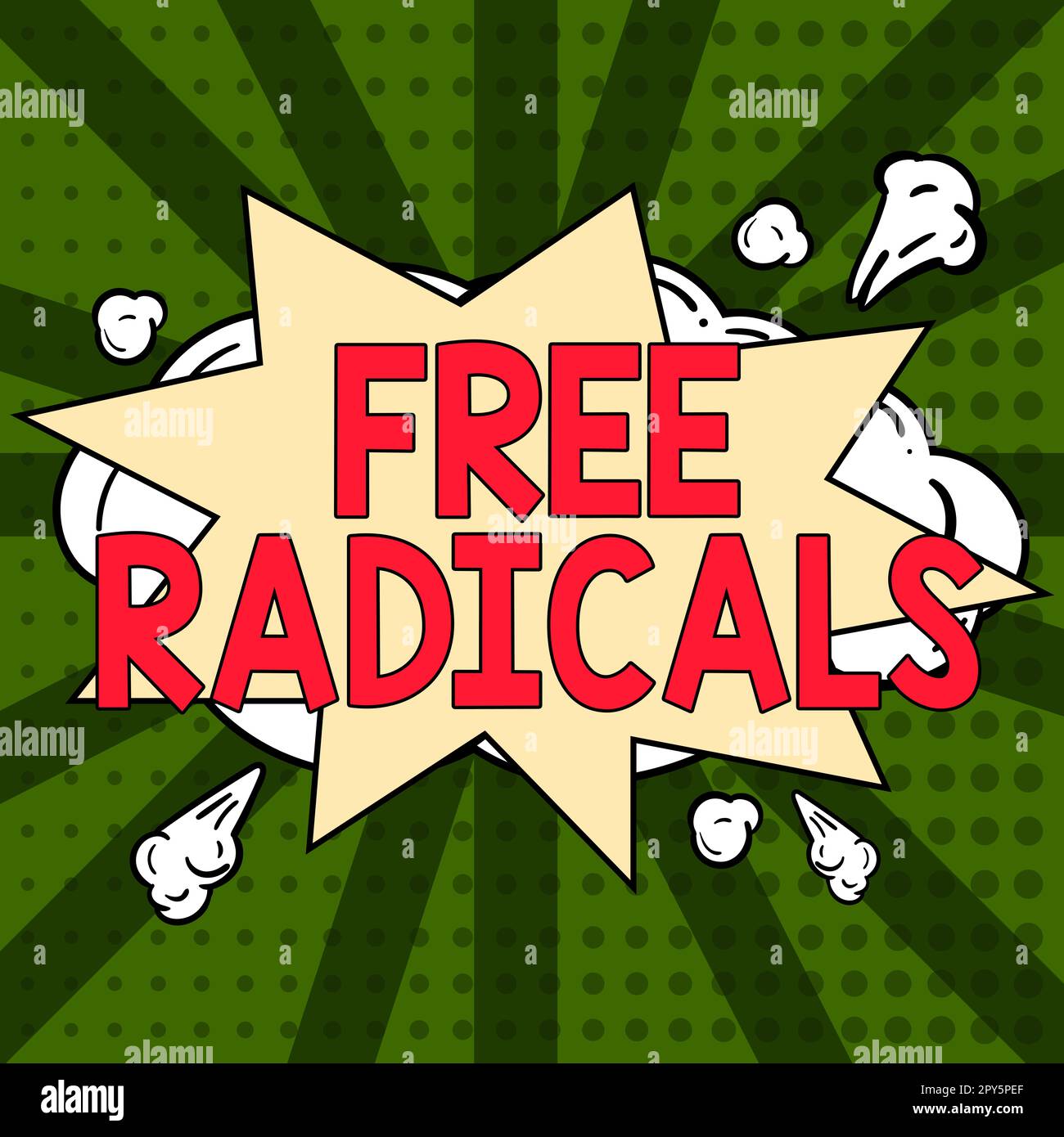 Text sign showing Free Radicals. Word for produced in body by natural ...