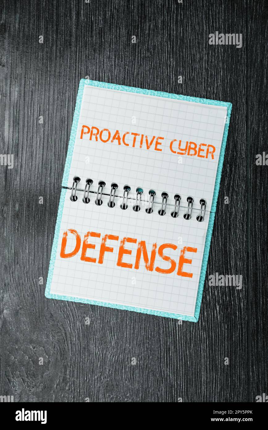 Conceptual caption Proactive Cyber Defense. Business overview acting in ...