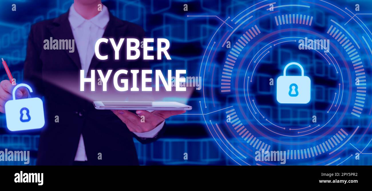 Text caption presenting Cyber Hygiene. Internet Concept steps that computer users take to ...