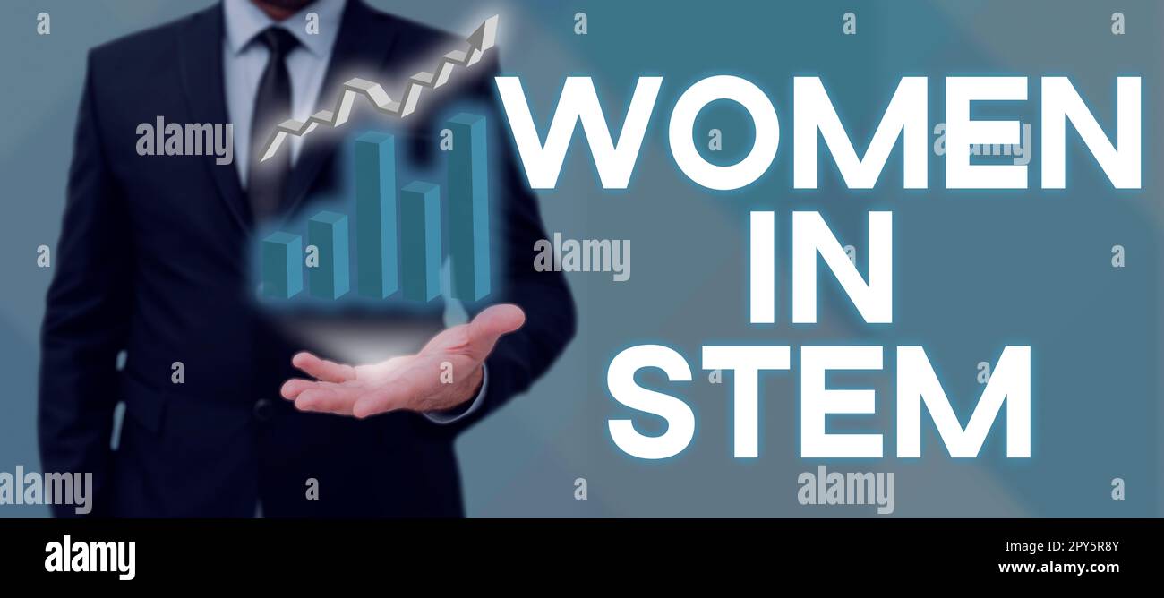 Inspiration showing sign Women In Stem. Concept meaning Science ...