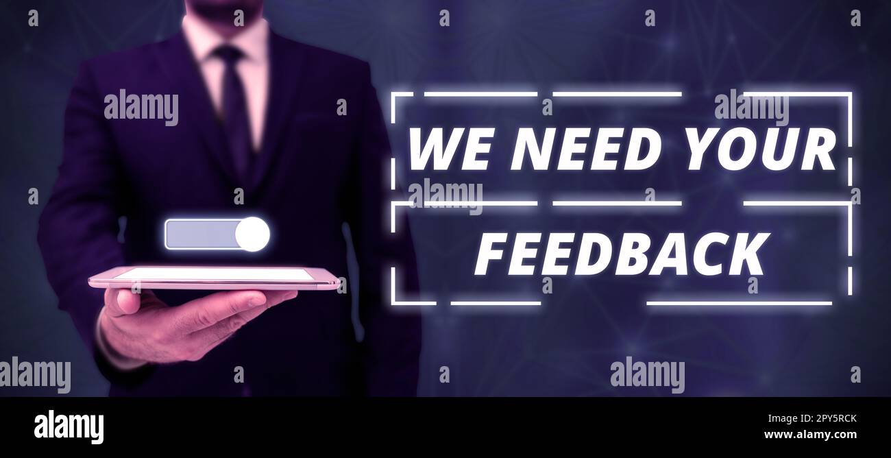 Conceptual display We Need Your Feedback. Word for Give us your review ...