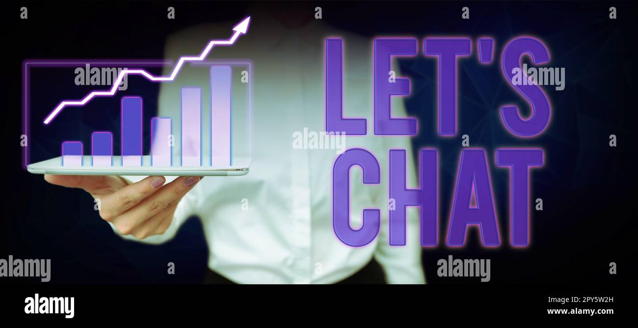 Hand writing sign LET'S CHAT. Word Written on inviting the person to ...