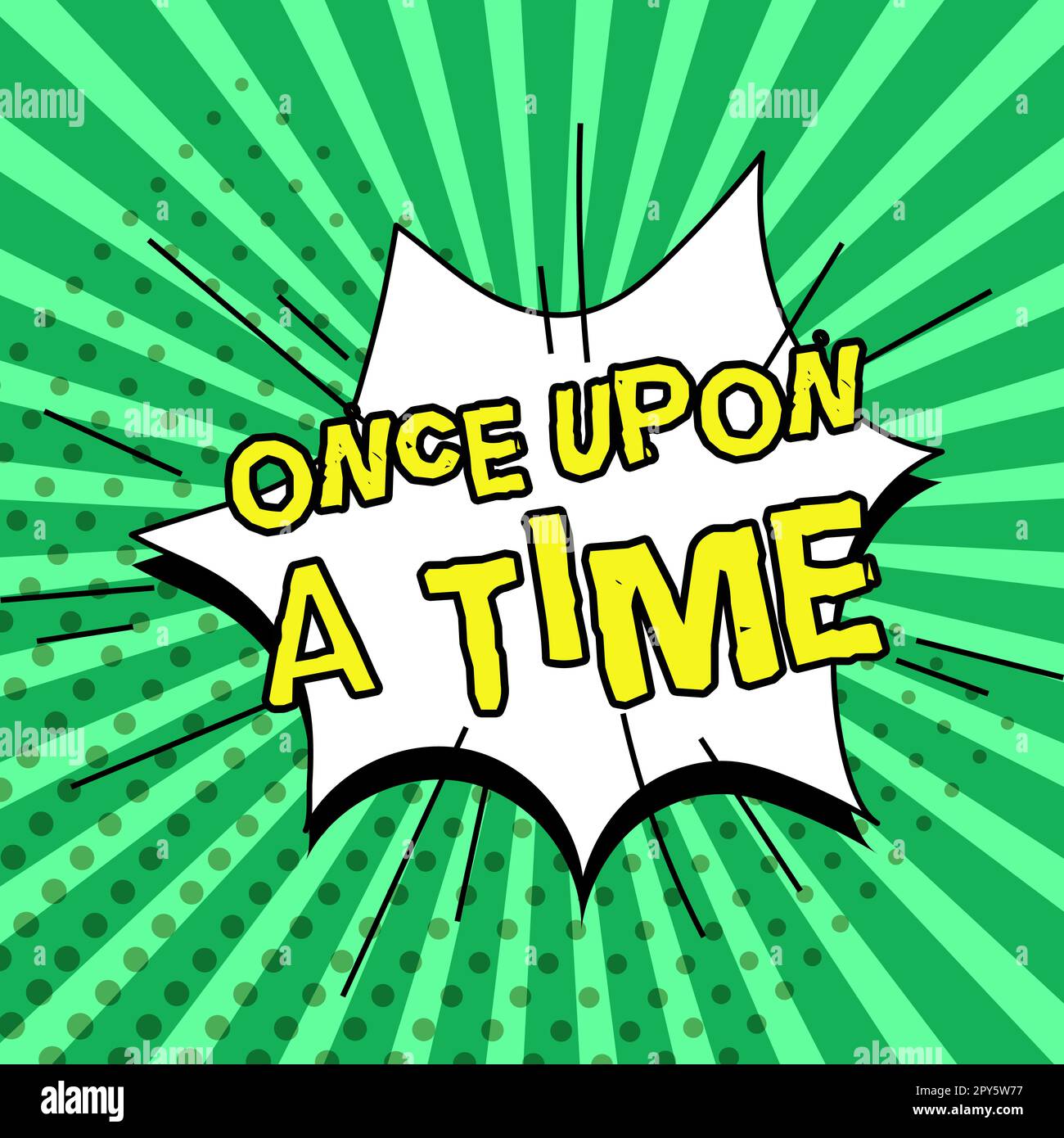 Sign displaying Once Upon A Time. Word for telling story Fairytale ...