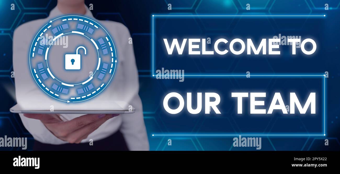 Text caption presenting Welcome To Our Team. Concept meaning ...