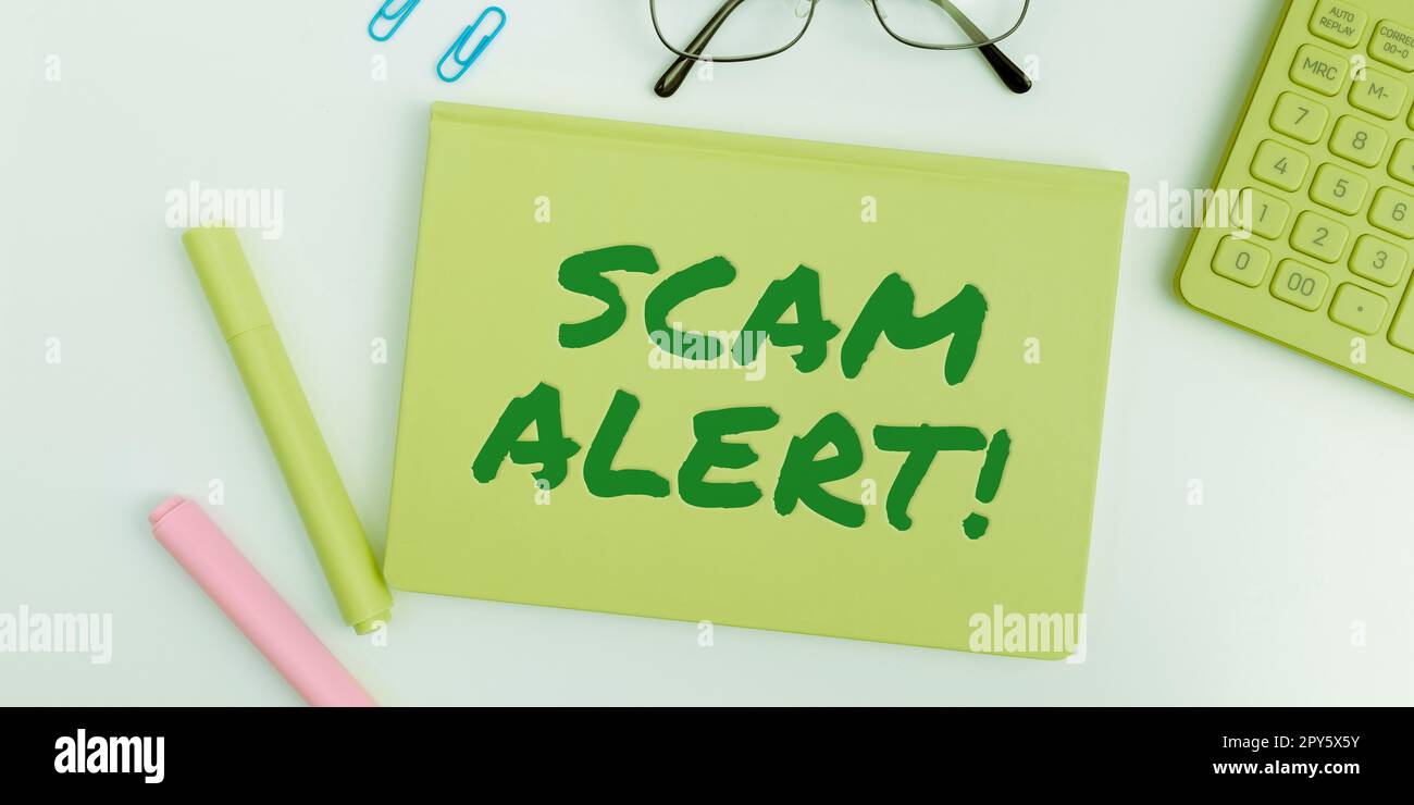 Text showing inspiration Scam Alert. Internet Concept warning someone ...