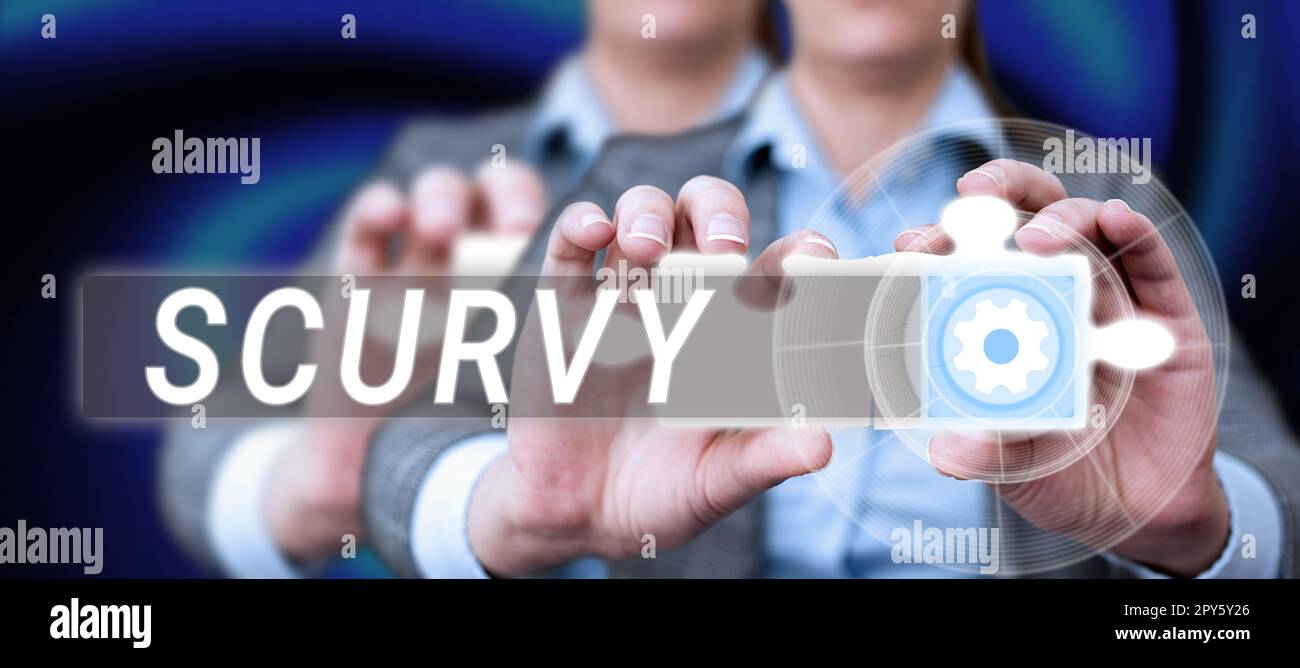 Sign displaying Scurvy. Business idea disease caused by a lack of ...