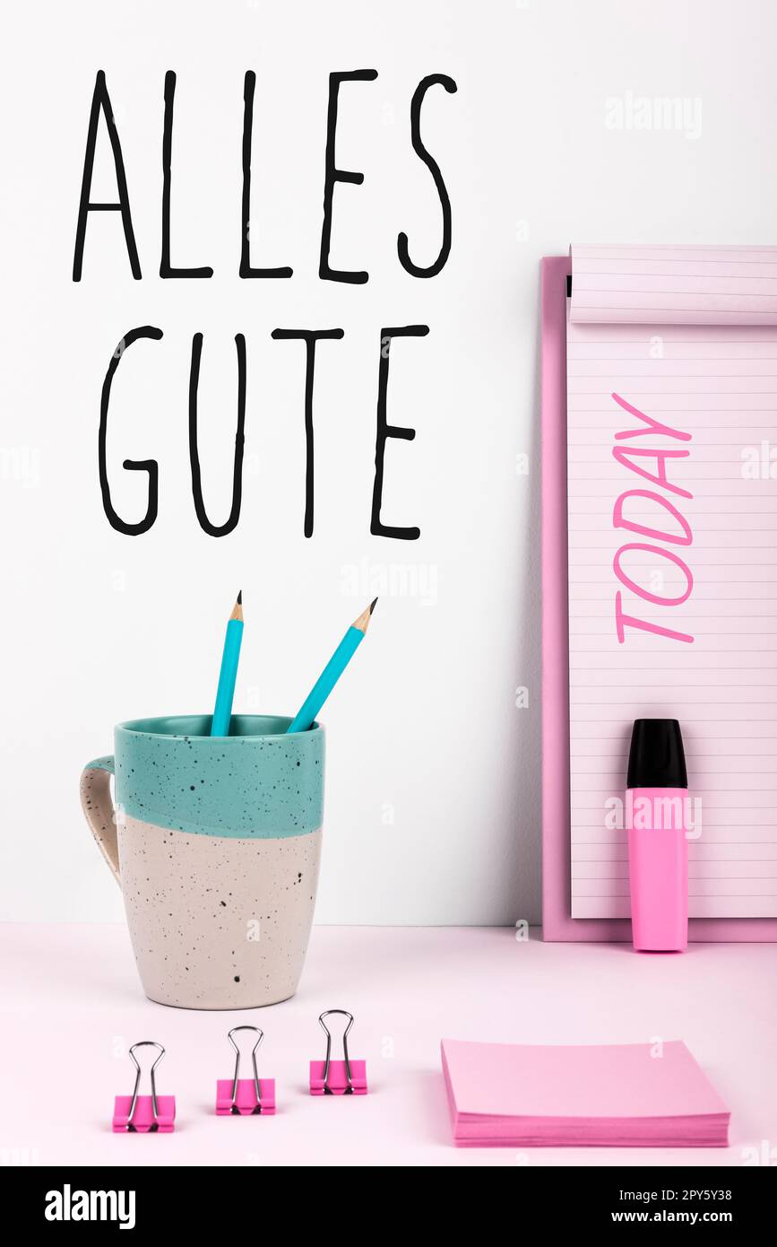 Inspiration showing sign Alles Gute. Business concept german ...