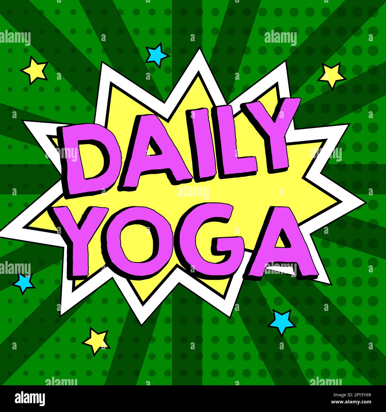 Text showing inspiration Daily Yoga. Conceptual photo series of Yoga ... Text showing inspiration Daily Yoga. Conceptual photo series of Yoga ...
