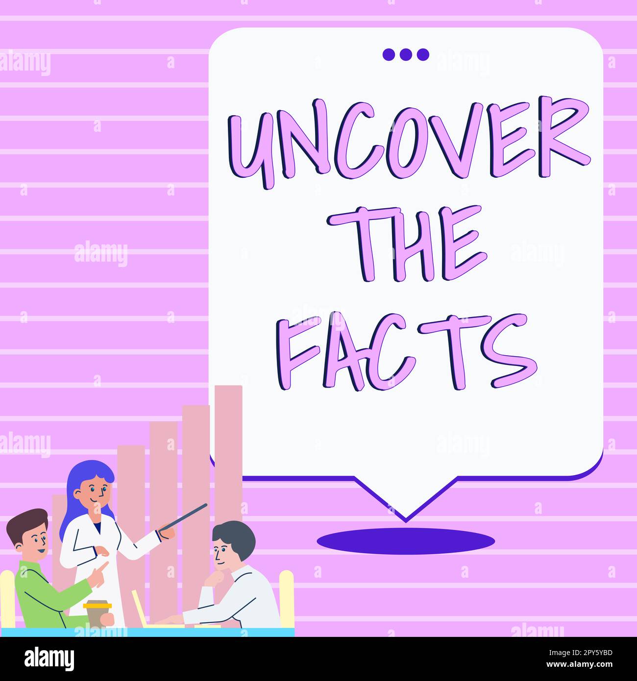 Sign displaying Uncover The Facts. Word for Find the truth and evidence ... Sign displaying Uncover The Facts. Word for Find the truth and evidence ...