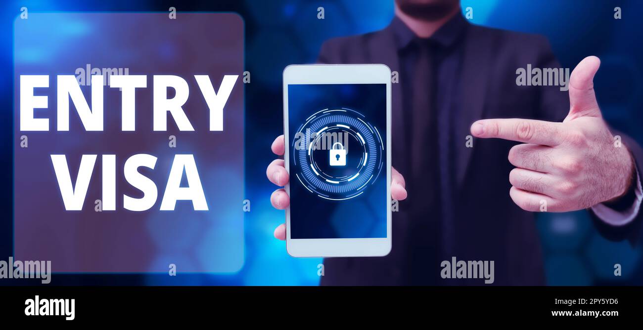 Hand writing sign Entry Visa. Conceptual photo permission to enter a ...