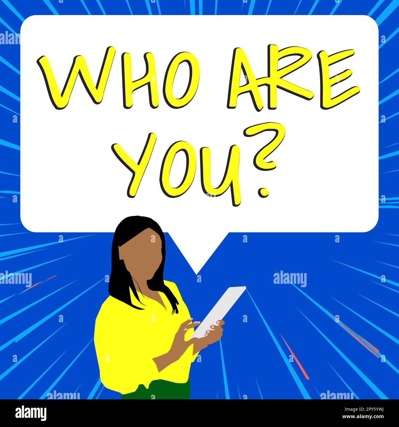 Text sign showing Who Are You. Business approach Identify yourself ...