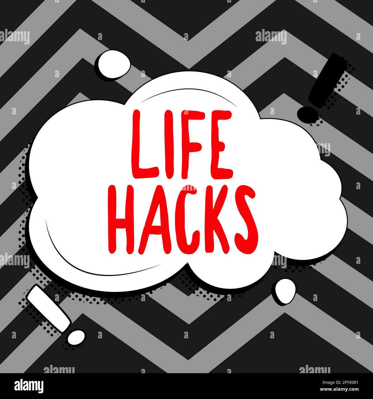 Inspiration showing sign Life Hacks. Business idea Strategy technique ...