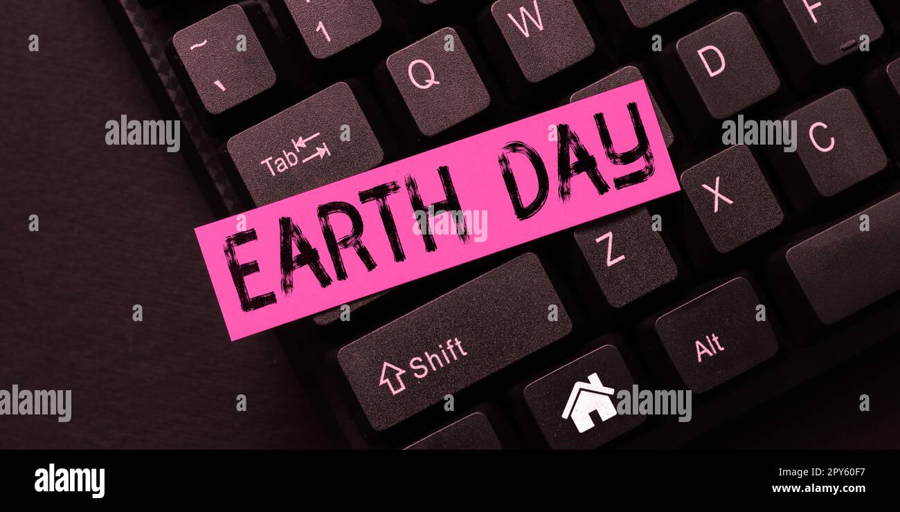 Conceptual caption Earth Day. Business concept Worldwide celebration of ...