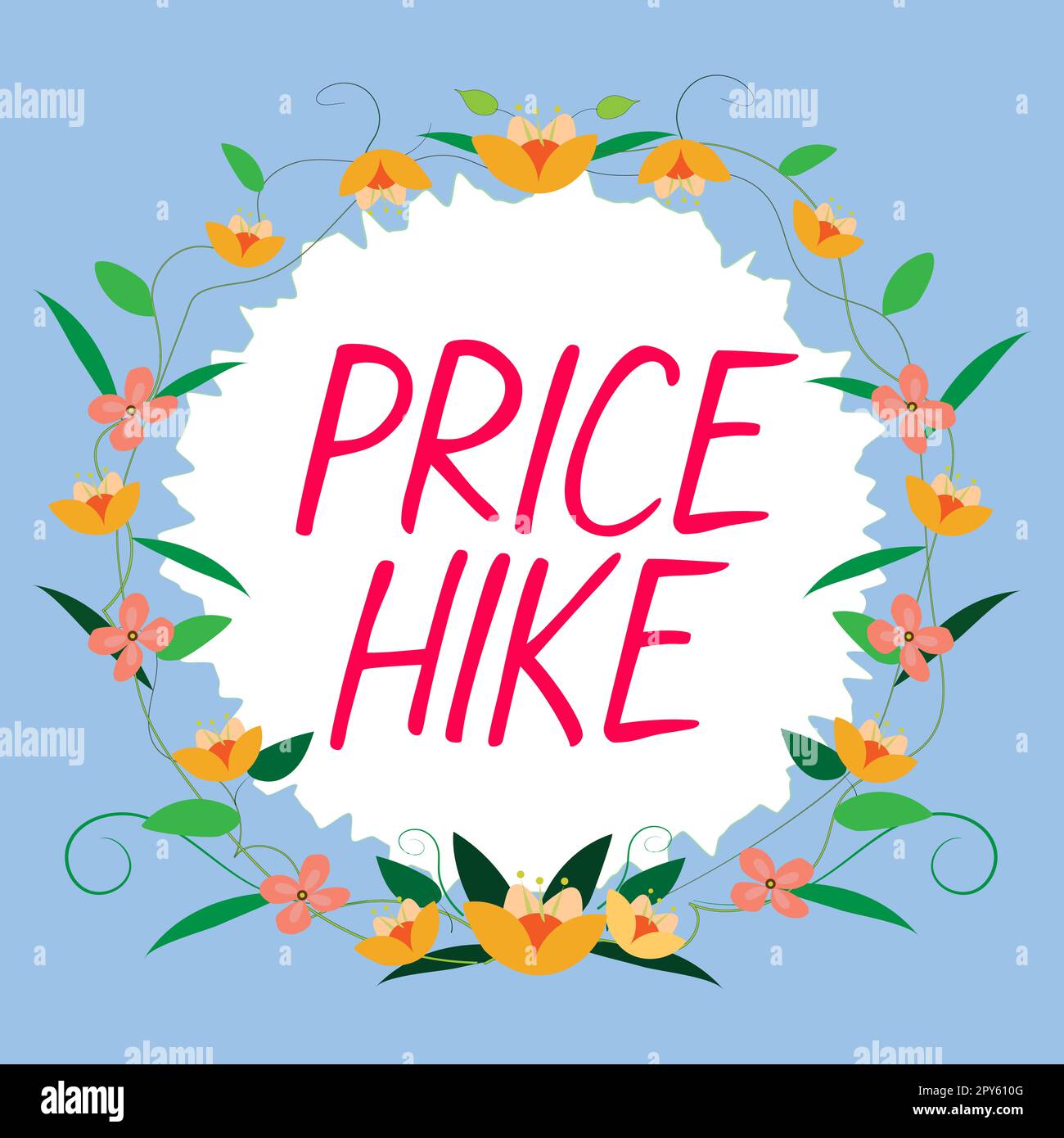 Conceptual caption Price Hike. Business overview sum of values that ...