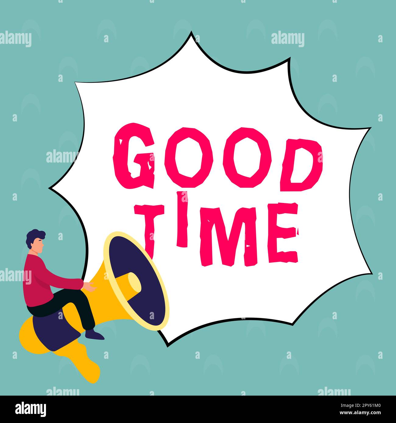 Sign displaying Good Time. Business showcase the right moment to do ...