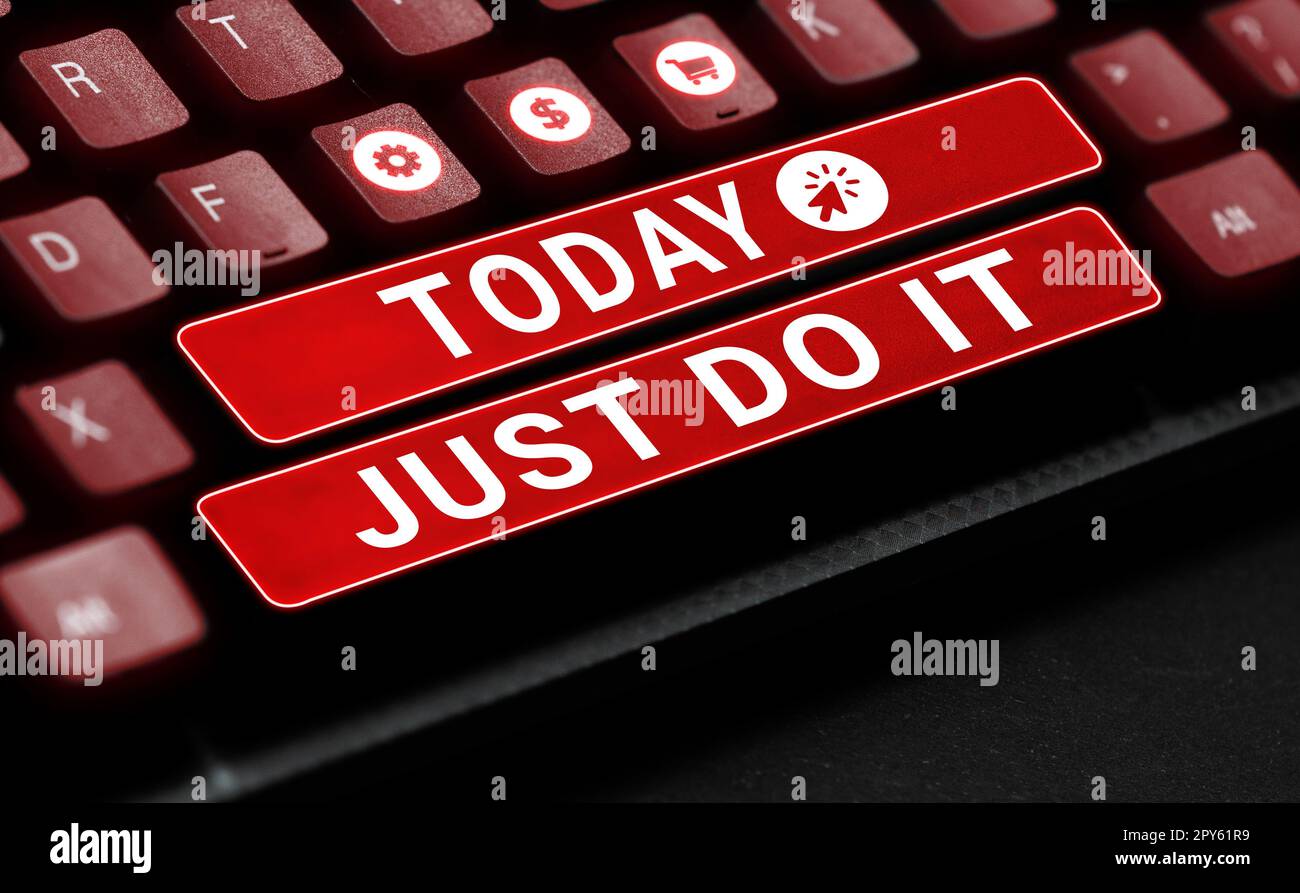 Text sign showing Just Do It. Concept meaning Motivation for starting ...