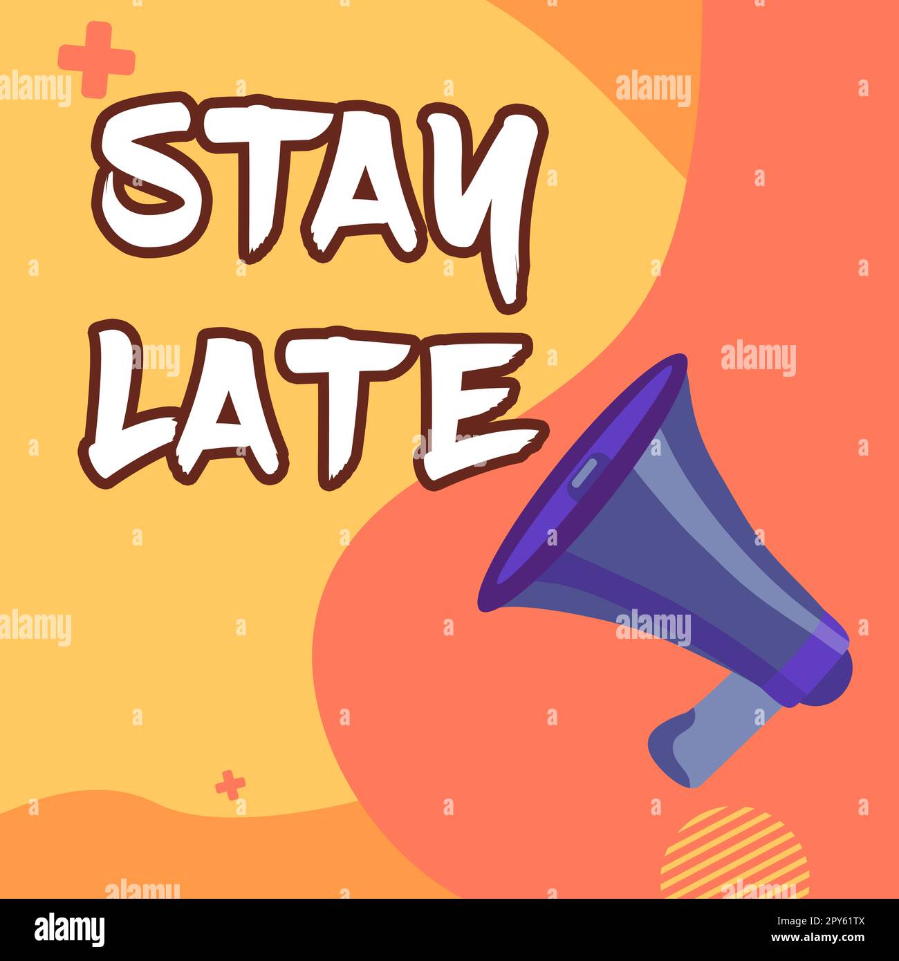 Writing displaying text Stay Late. Internet Concept A routine in which ...