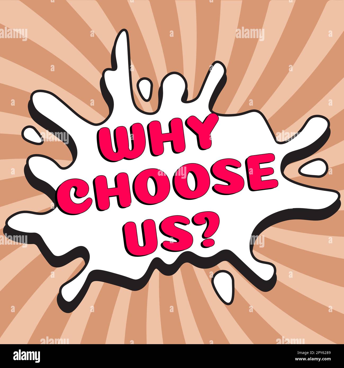 Sign displaying Why Choose Us. Business showcase Reasons for choosing ...