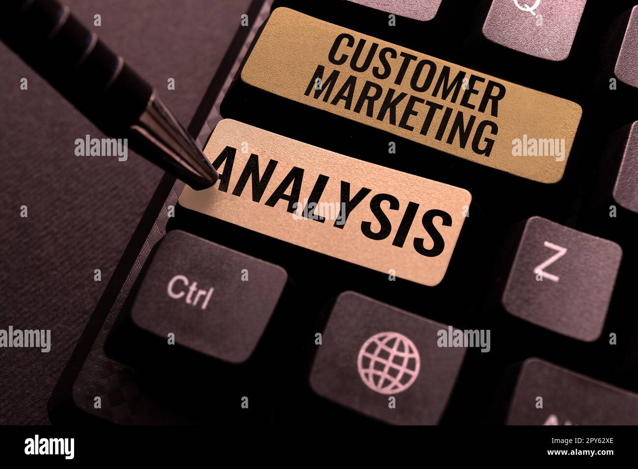 Sign displaying Customer Marketing Analysis. Business showcase customer ... Sign displaying Customer Marketing Analysis. Business showcase customer ...