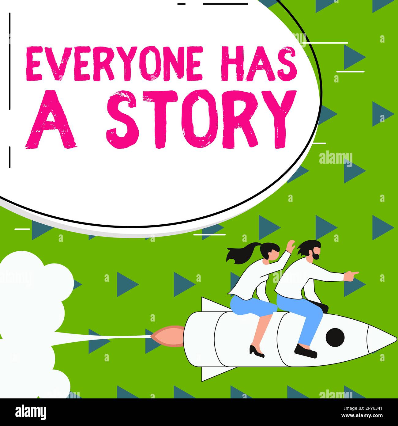 Handwriting text Everyone Has A Story. Business concept Background ...