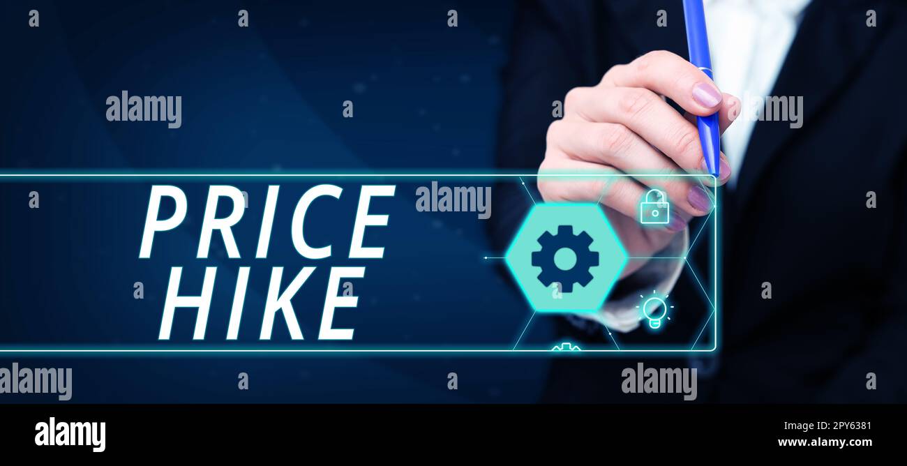 Text caption presenting Price Hike. Word for sum of values that ... Text caption presenting Price Hike. Word for sum of values that ...