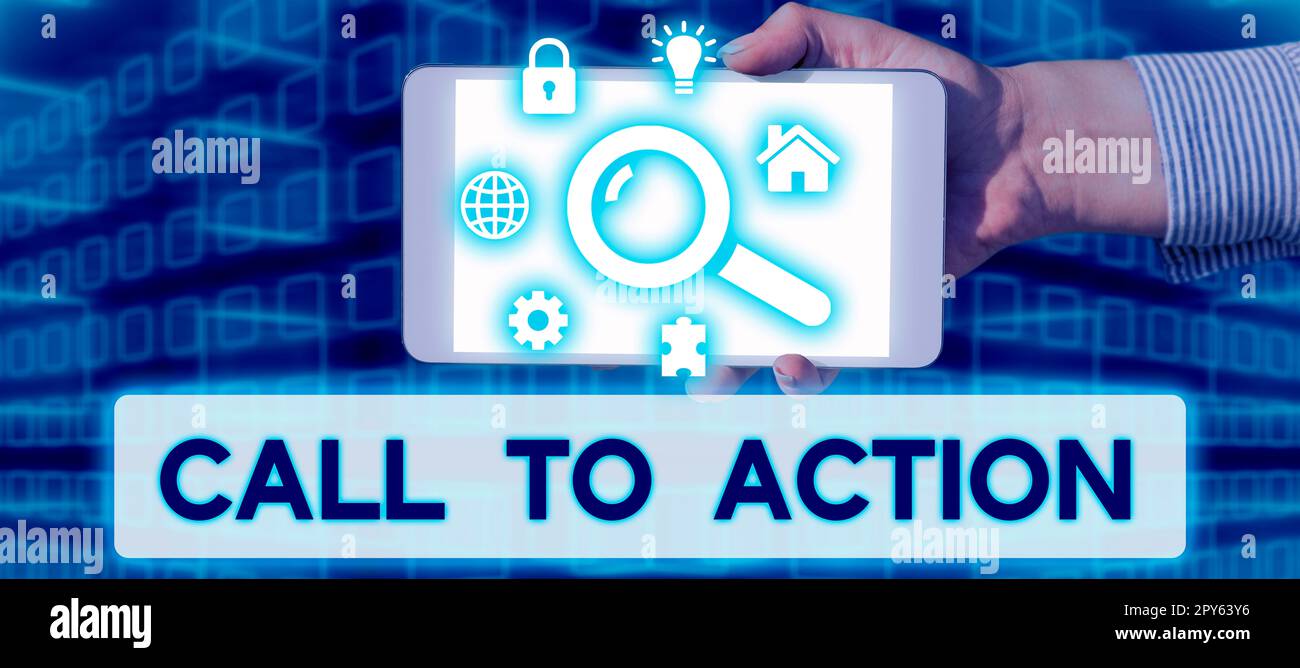 Text showing inspiration Call To Action. Business overview Encourage ...
