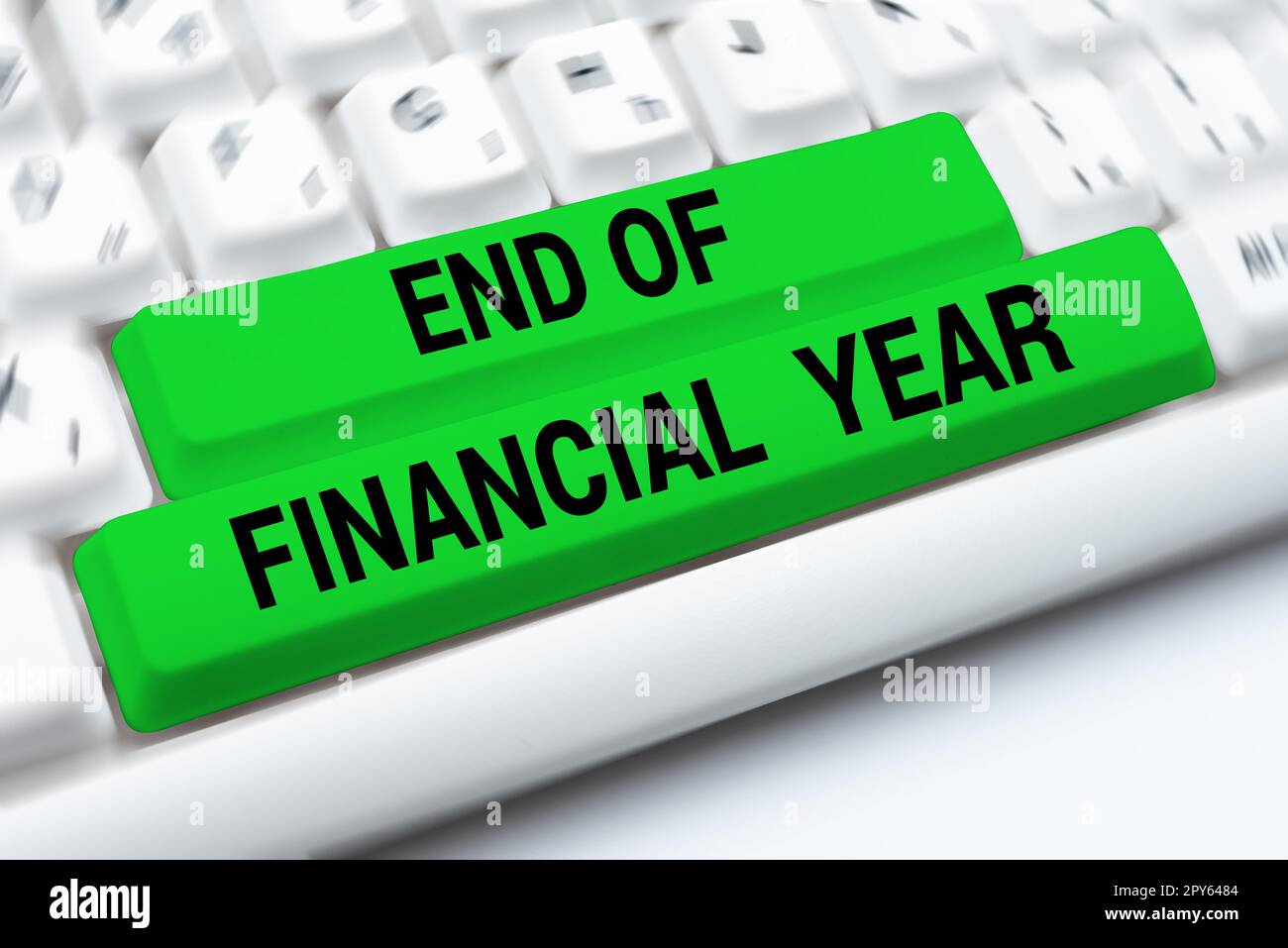 Sign displaying End Of Financial Year. Conceptual photo Revise and edit ...