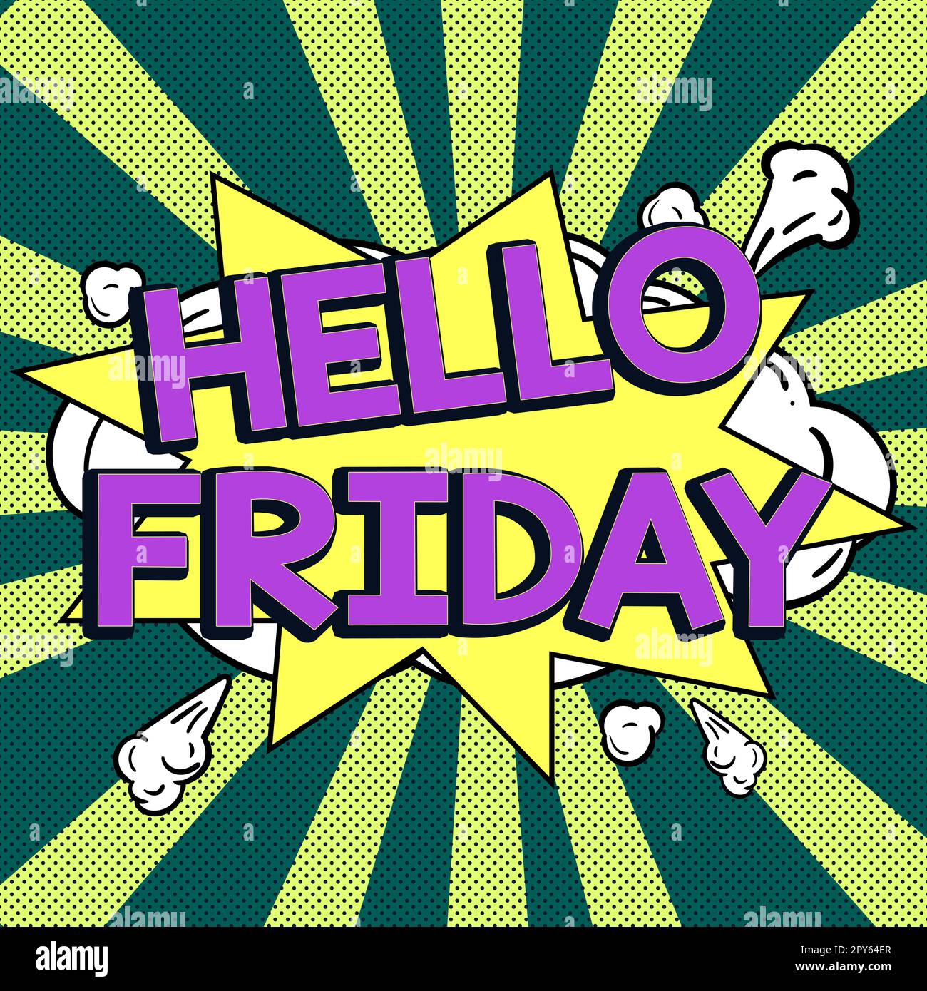 Text sign showing Hello Friday. Internet Concept Greetings on Fridays ...