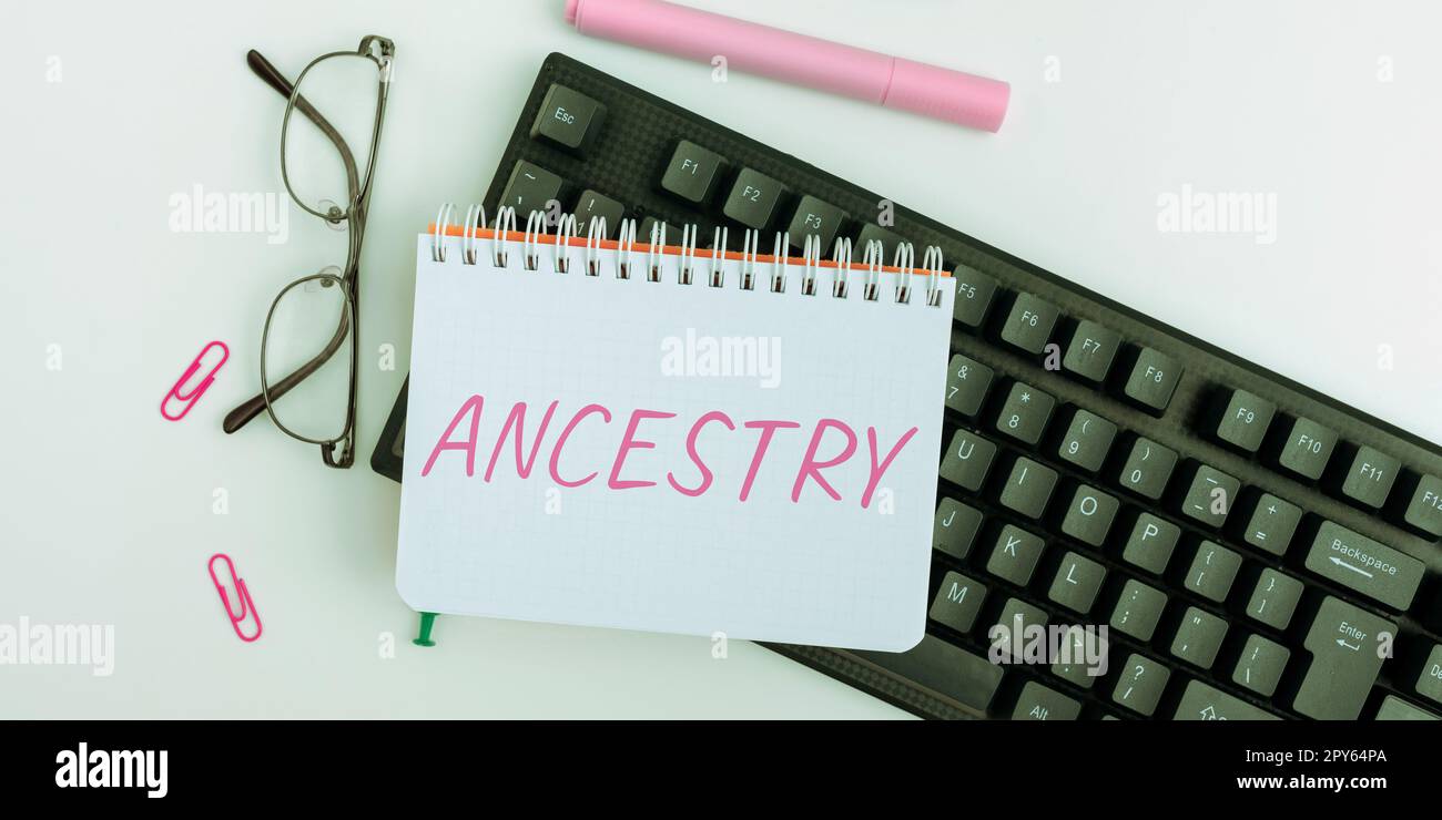 Inspiration showing sign Ancestry. Conceptual photo the history or ...