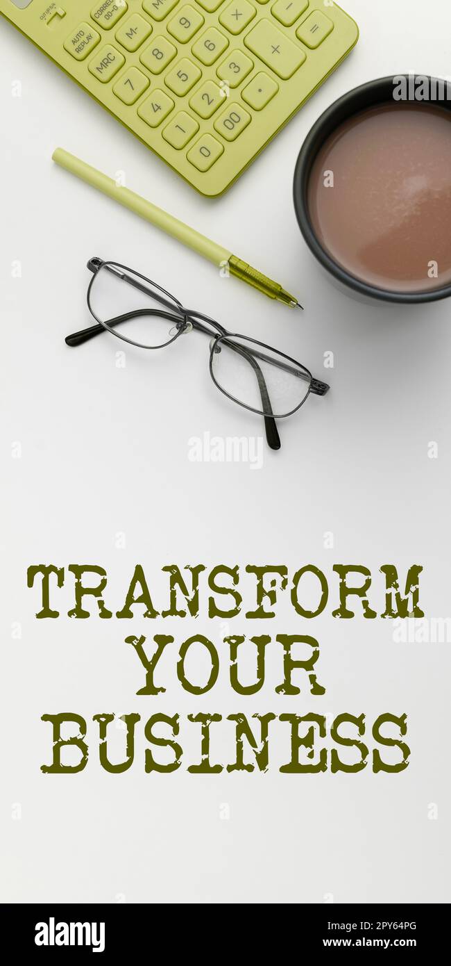 Inspiration showing sign Transform Your Business. Business showcase ... Inspiration showing sign Transform Your Business. Business showcase ...
