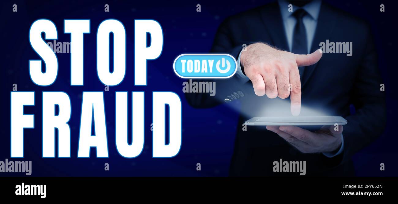 Text sign showing Stop Fraud. Internet Concept campaign advices people ...
