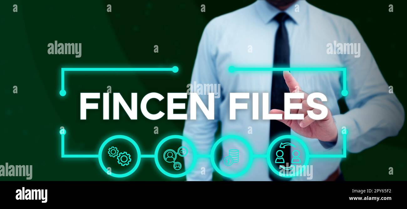 Sign displaying Fincen Files, Internet Concept Transactions in ...