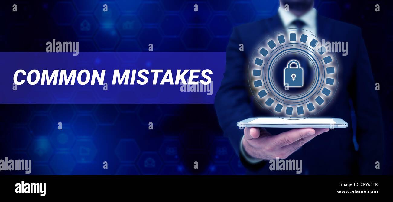 Text caption presenting Common Mistakes. Internet Concept actions that ...