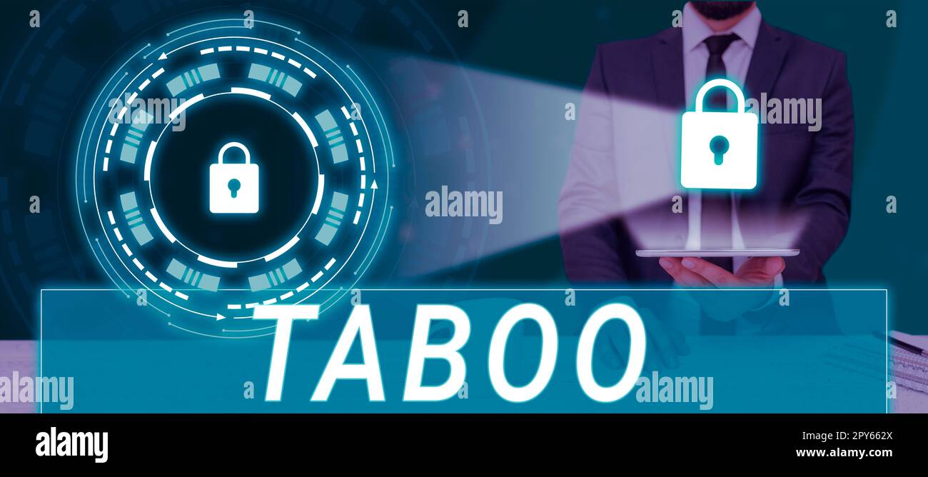 Conceptual display Taboo. Internet Concept a social or religious custom ...