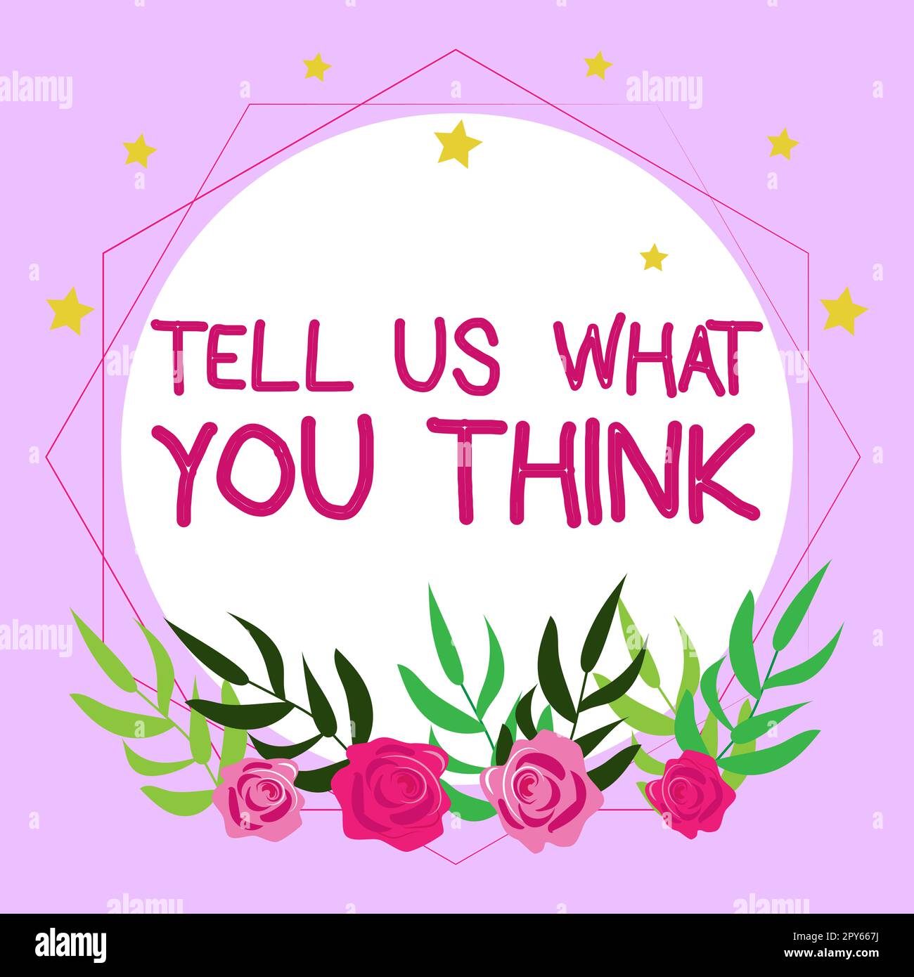 Conceptual display Tell Us What You Think. Business idea Express your ...