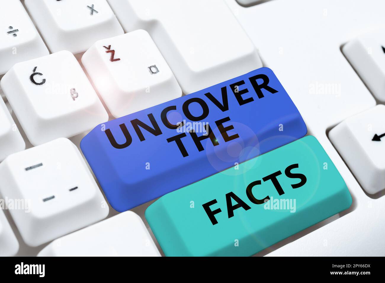 Sign displaying Uncover The Facts. Business overview Find the truth and ...