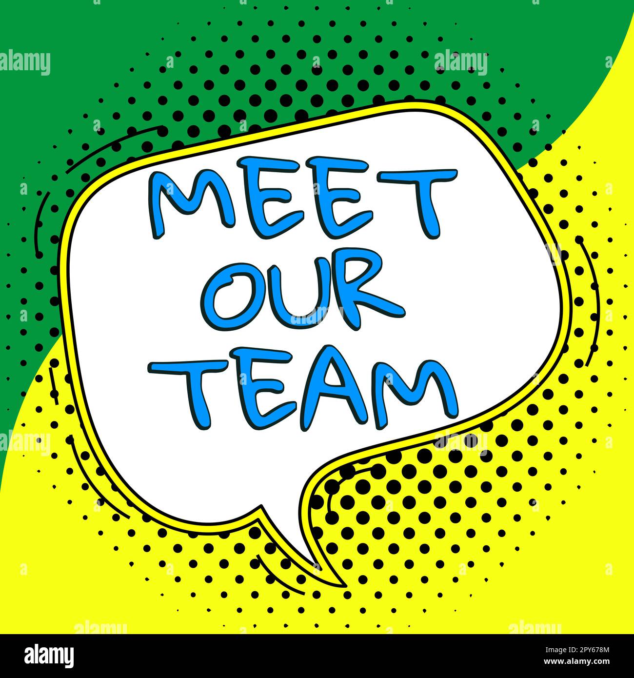 Sign displaying Meet Our Team. Business idea introducing another person ...
