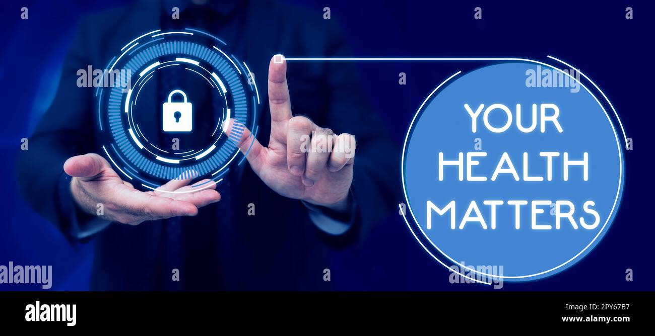 Hand writing sign Your Health Matters. Business approach good health is ...