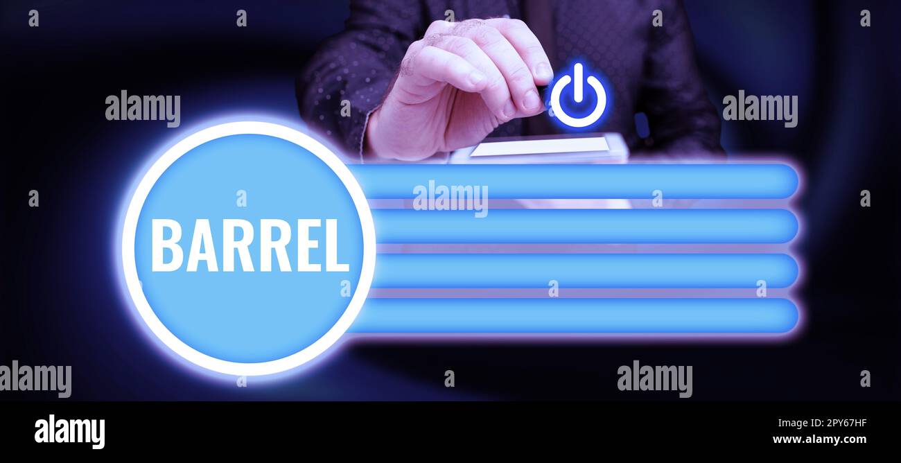Conceptual display Barrel. Word Written on cylindrical container ...